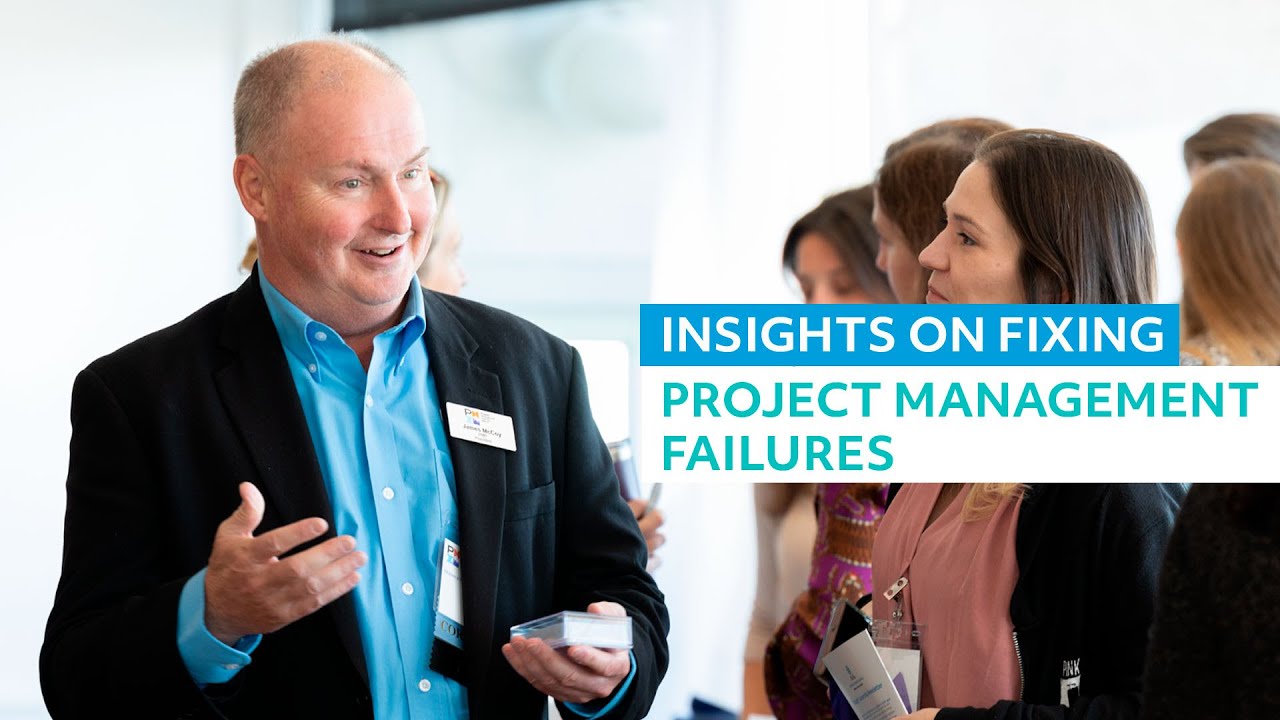 Insights on Fixing Project Management Failures - YouTube