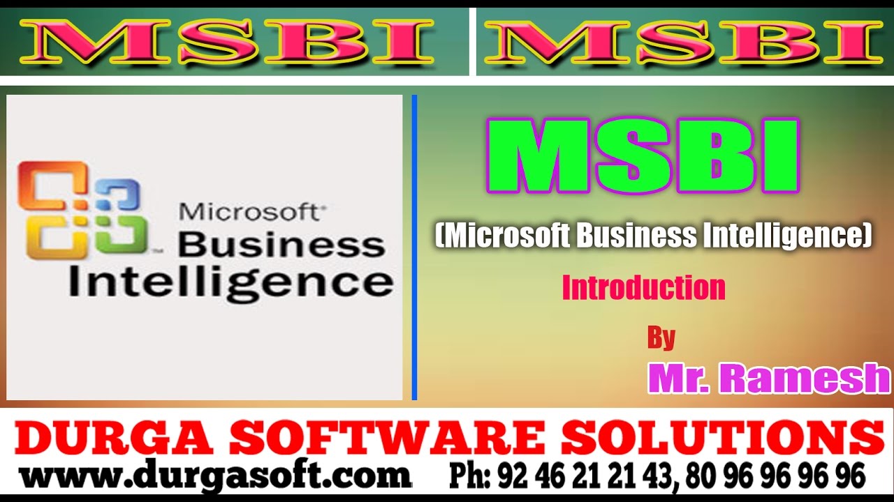 Microsoft Business Intelligence(MSBI) Introduction by Ramesh - YouTube