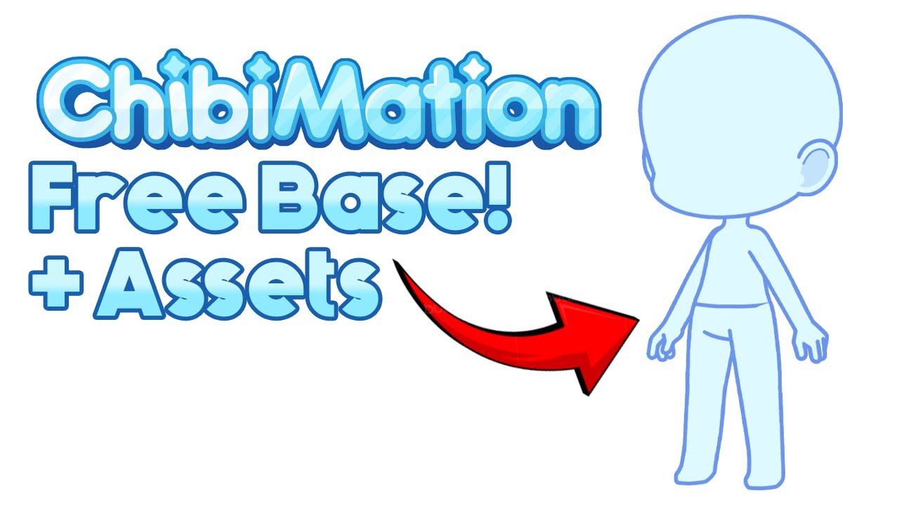 Free Tweenable Chibimation Base + Assets! | Tutorial (Read Description ...