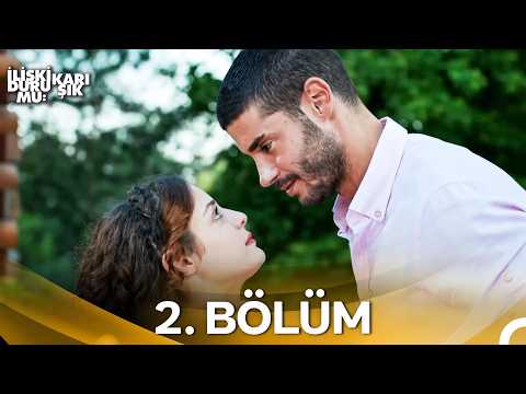 İlişki Durumu Karışık 2. Bölüm (HD) - Yazlık Dizi Kulübü 🌊