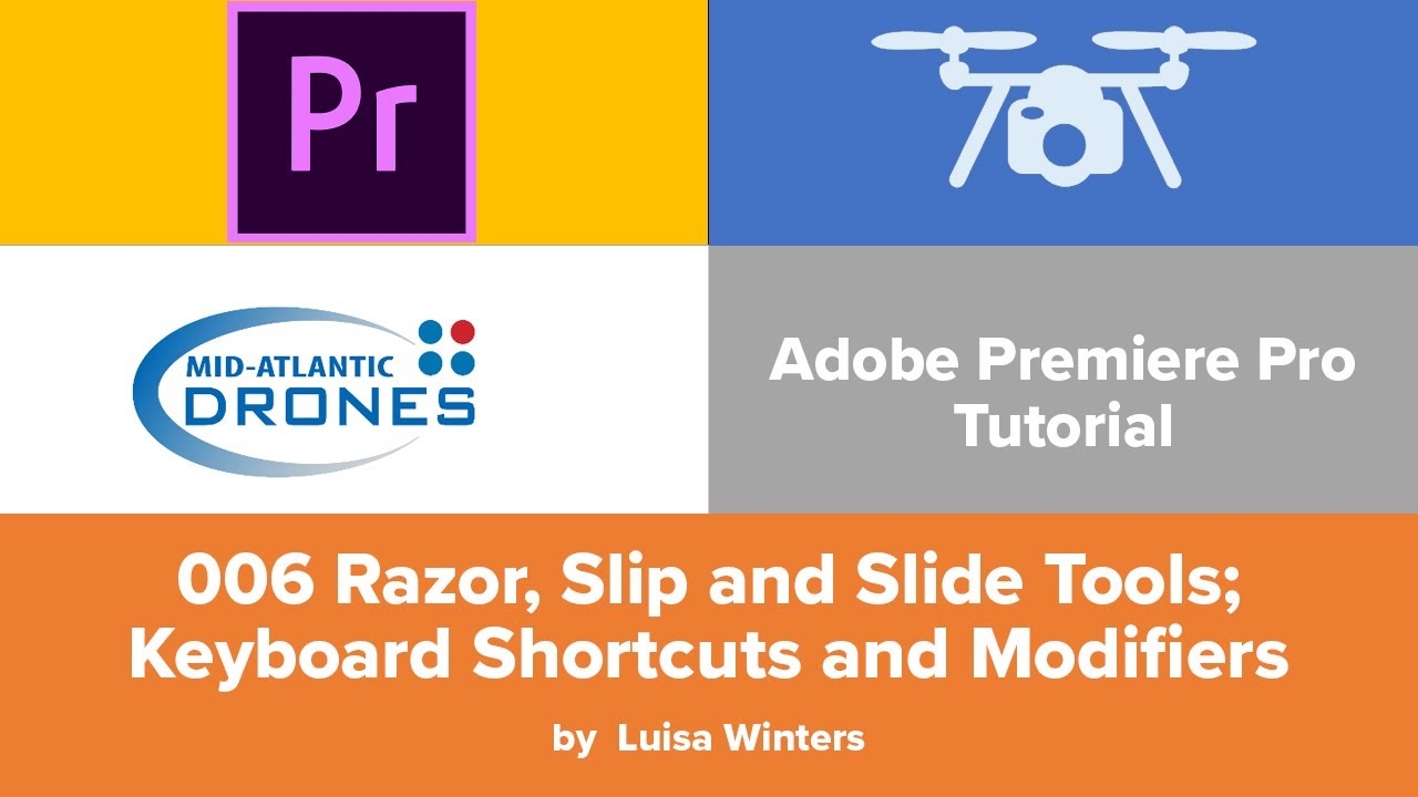 006 Premiere Pro Tutorial: Razor, Slip and Slide Tools; Keyboard ...