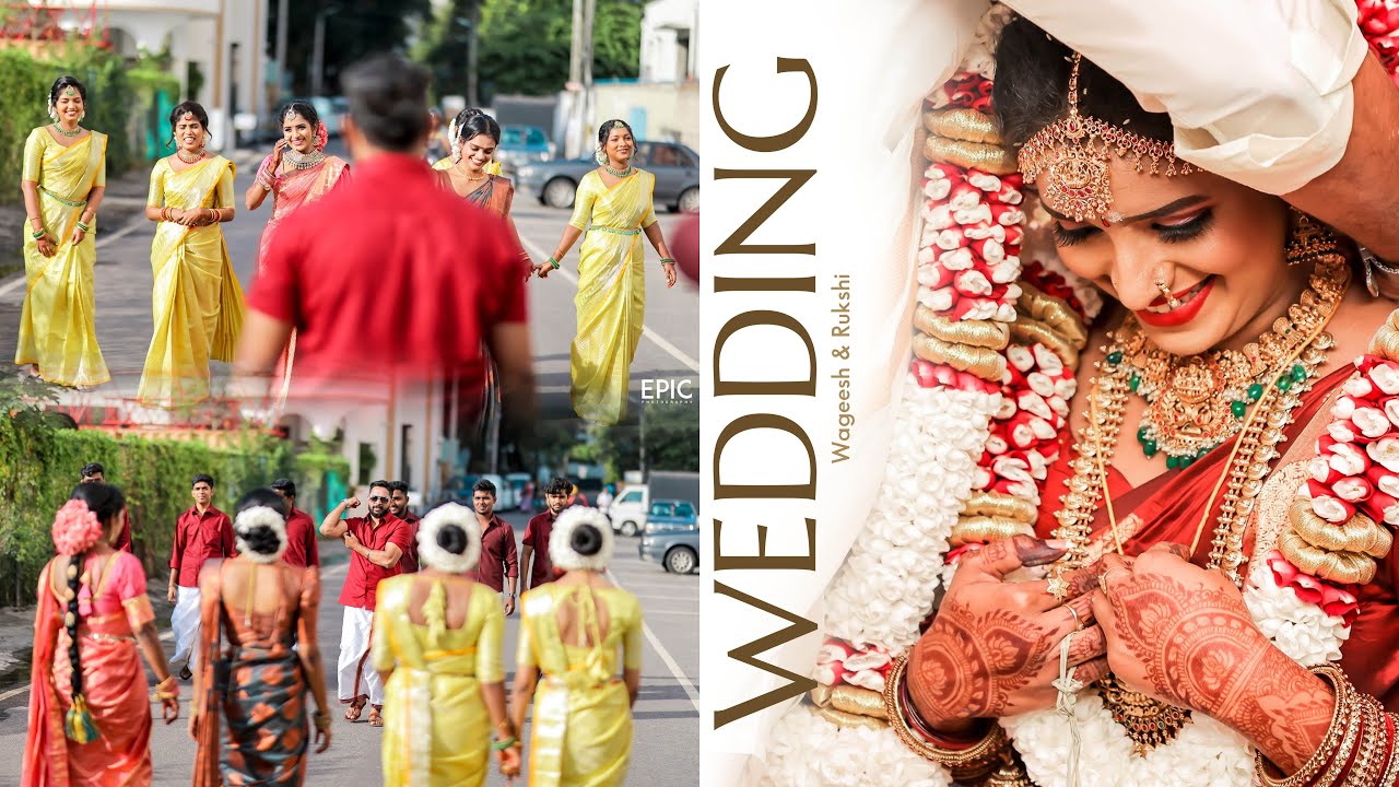 Wedding Highlights | Epic Photography | Wageesh ️ Rukshi - YouTube