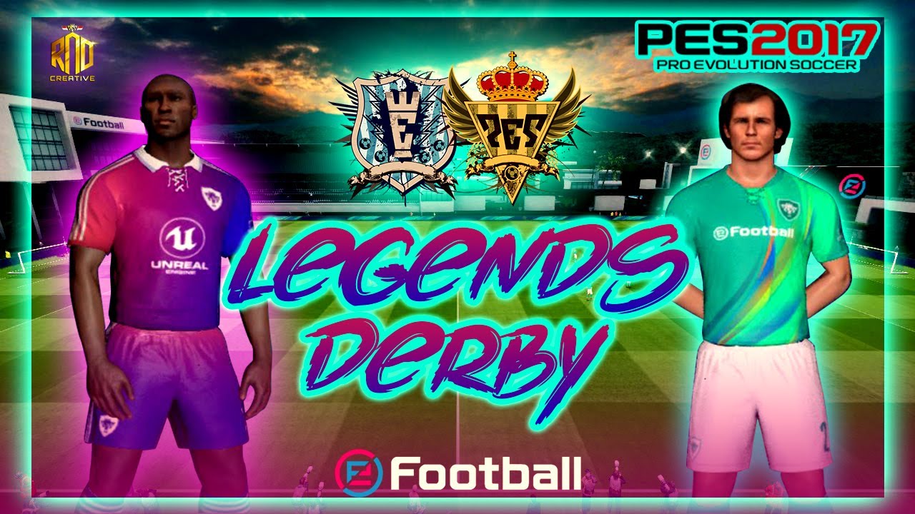 PES 2017 | WE UNITED VS PES UNITED | LEGENDS DERBY - YouTube