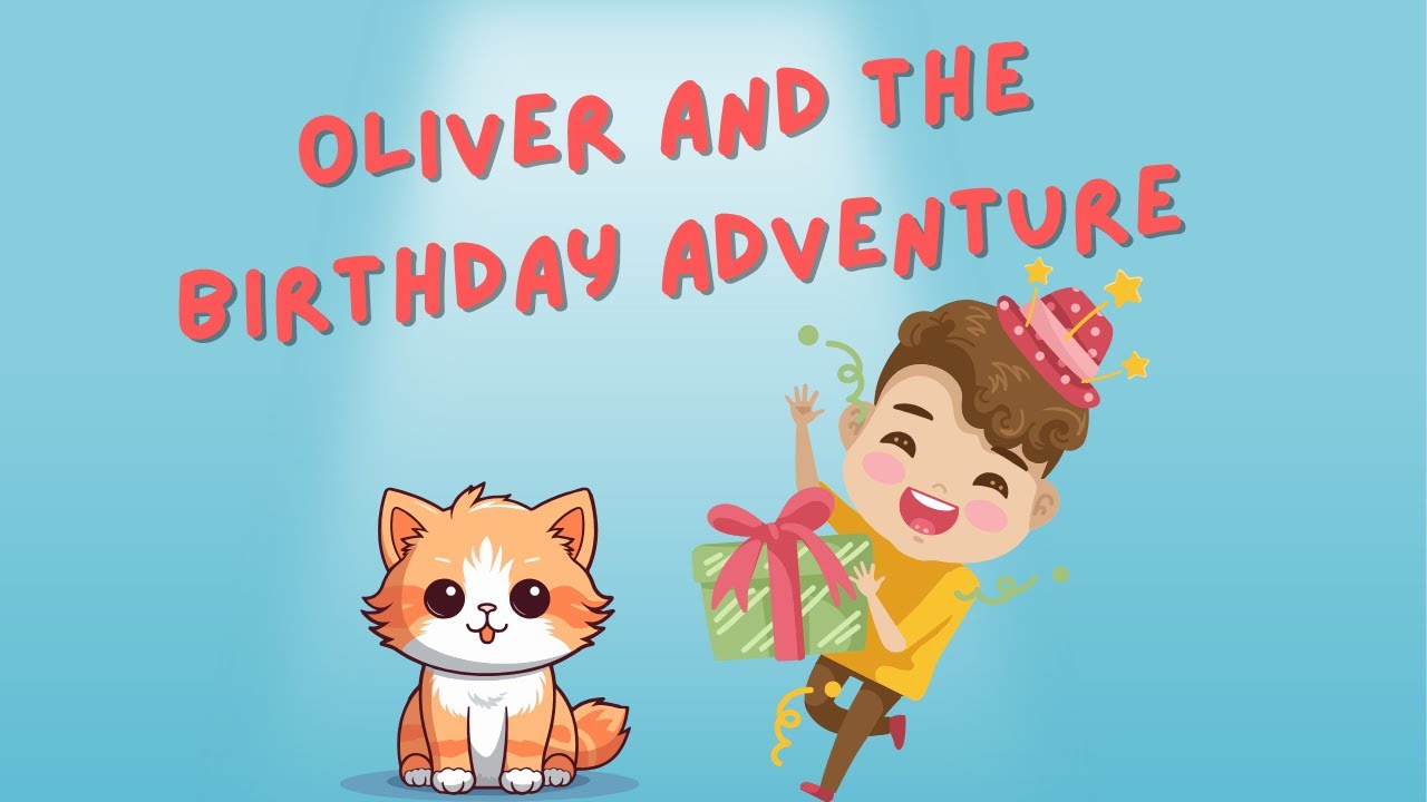 Oliver and the Birthday Adventure | Fairy Tales | Bedtime Stories - YouTube