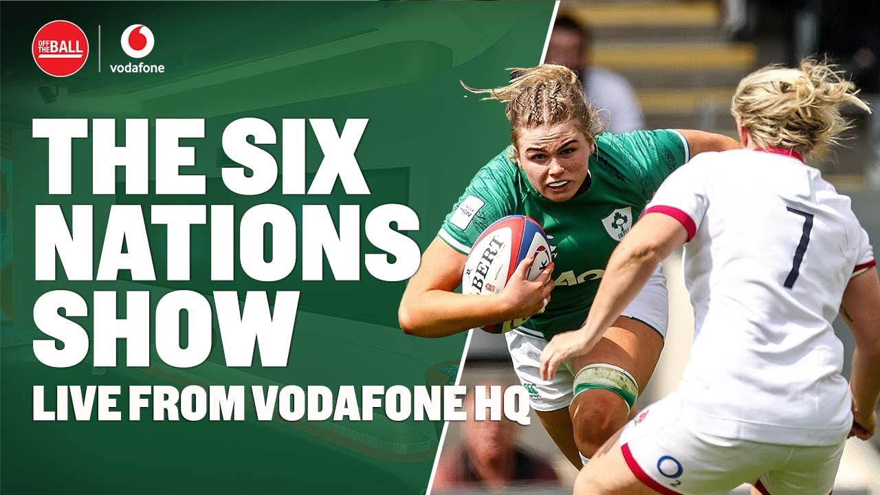 FIONA HAYES & GRACE DAVITT | The Six Nations Show LIVE from Vodafone HQ ...