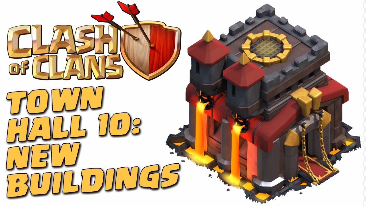 Clash of Clans Town Hall 10 Upgrade New Buildings - YouTube