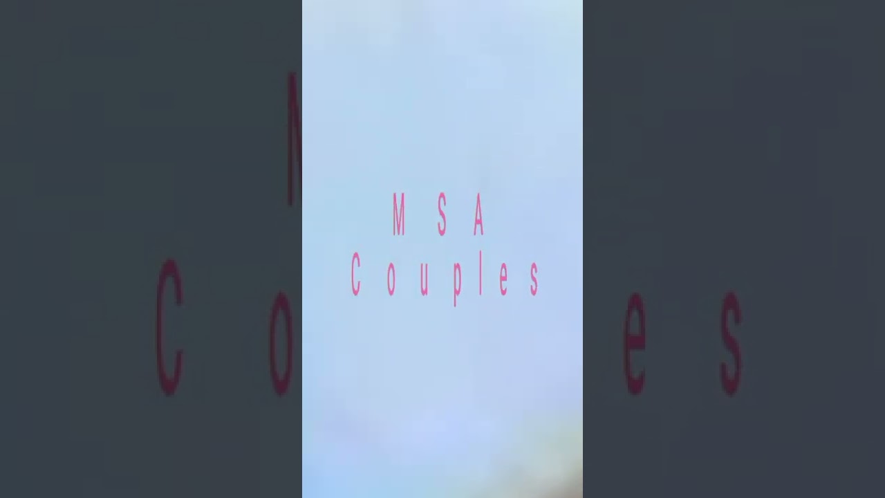 Msa couples (lgbtq+) - YouTube