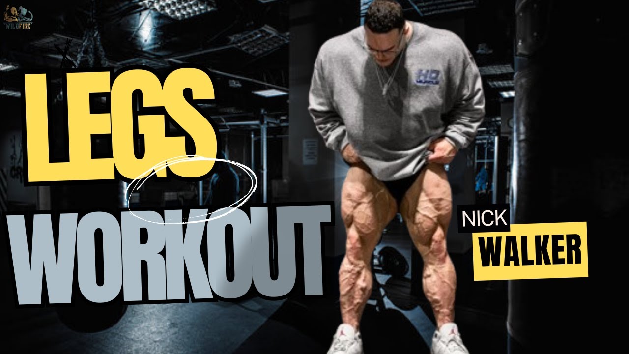 NICK WALKER: The Most Effective Legs Workout for Muscle Growth - YouTube
