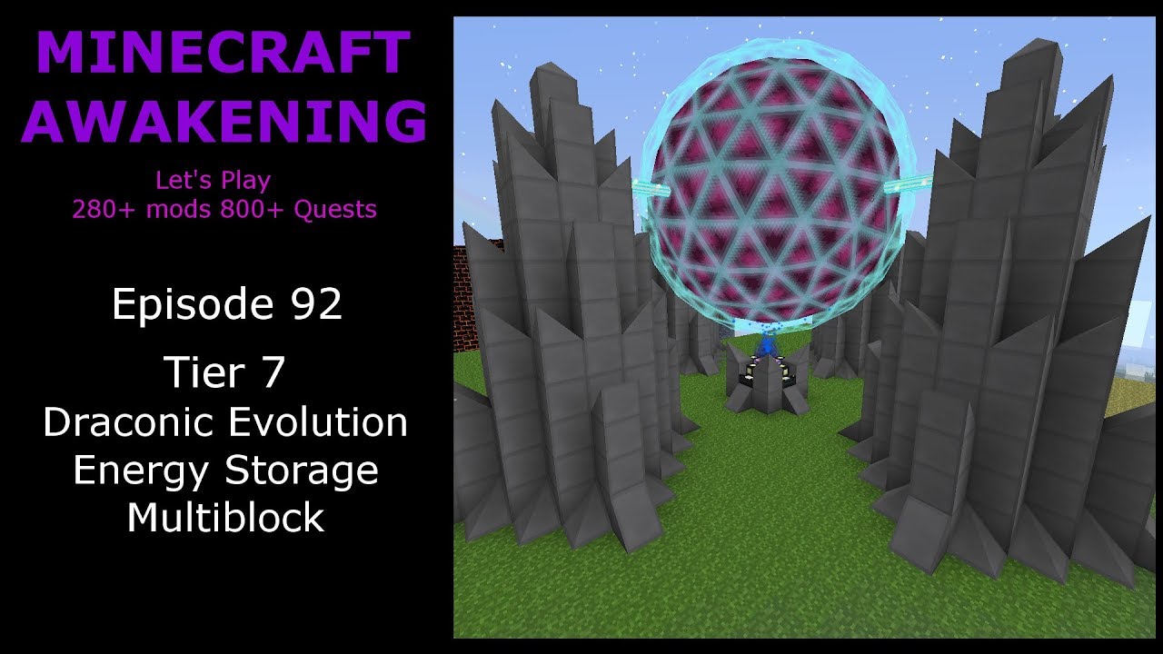 Minecraft Awakening Eph92 Tier 7 Draconic Evolution Energy Storage Multiblock - YouTube