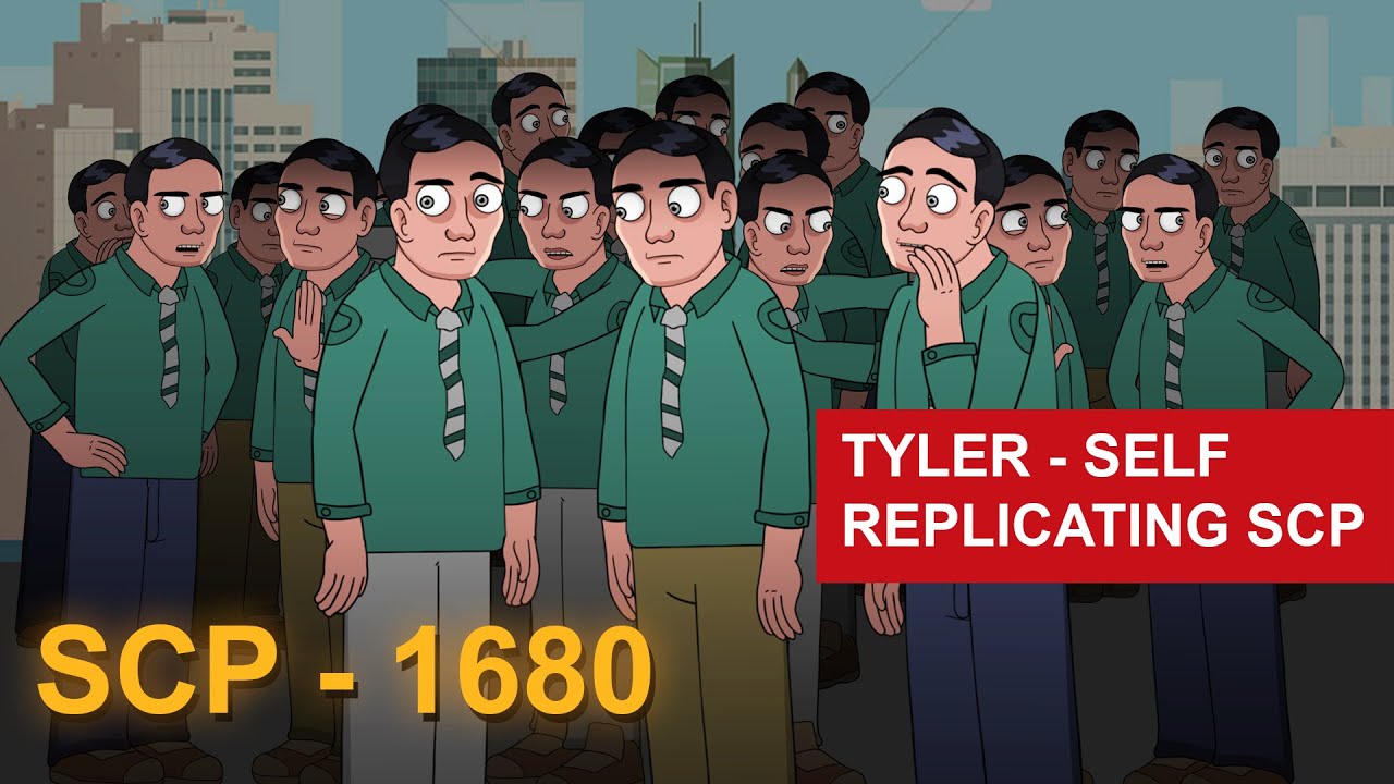 SCP-1680 - Tyler, Self-Replicating SCP (SCP Animation) - YouTube