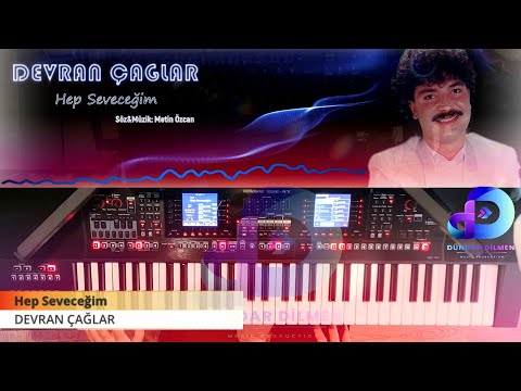 #DevranÇağlar #HepSeveceğim #Org #Korg #Roland Hep Seveceğim (Roland E-A7)