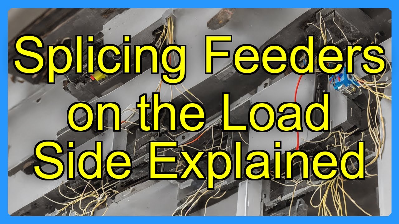 Splicing Feeders on the Load Side Explained - YouTube