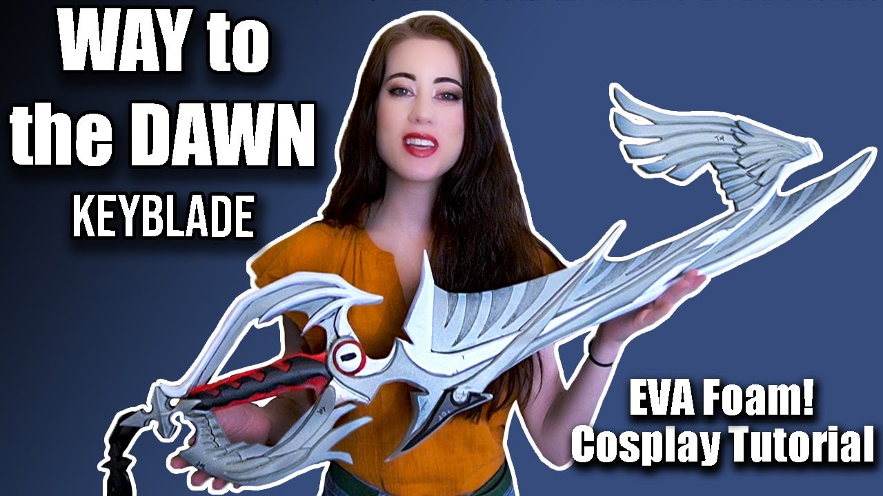 I made the Way to the Dawn Keyblade out of EVA Foam from Kingdom Hearts ...