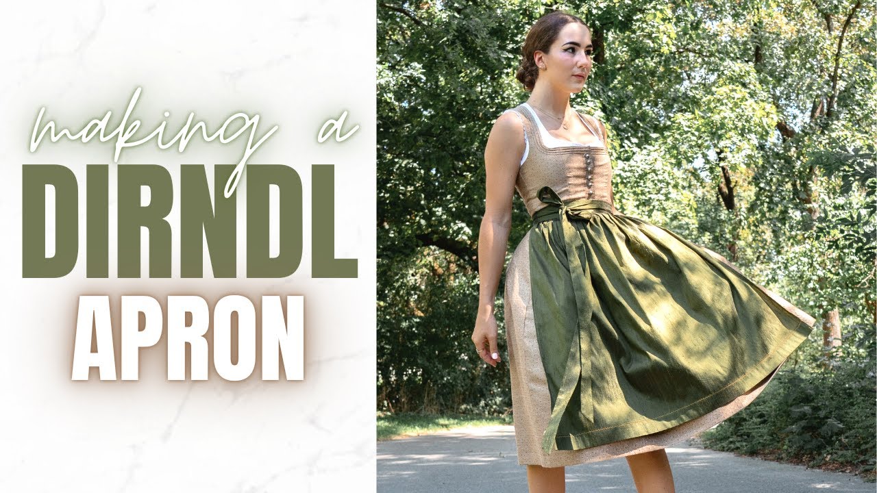 FINISHING MY TRADITIONAL DIRNDL DRESS WITH THIS APRON - THISISKACHI DIY ...