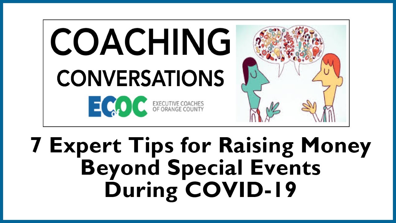 ECofOC Coaching Conversations - Raising Money During COVID19 - Karen ...