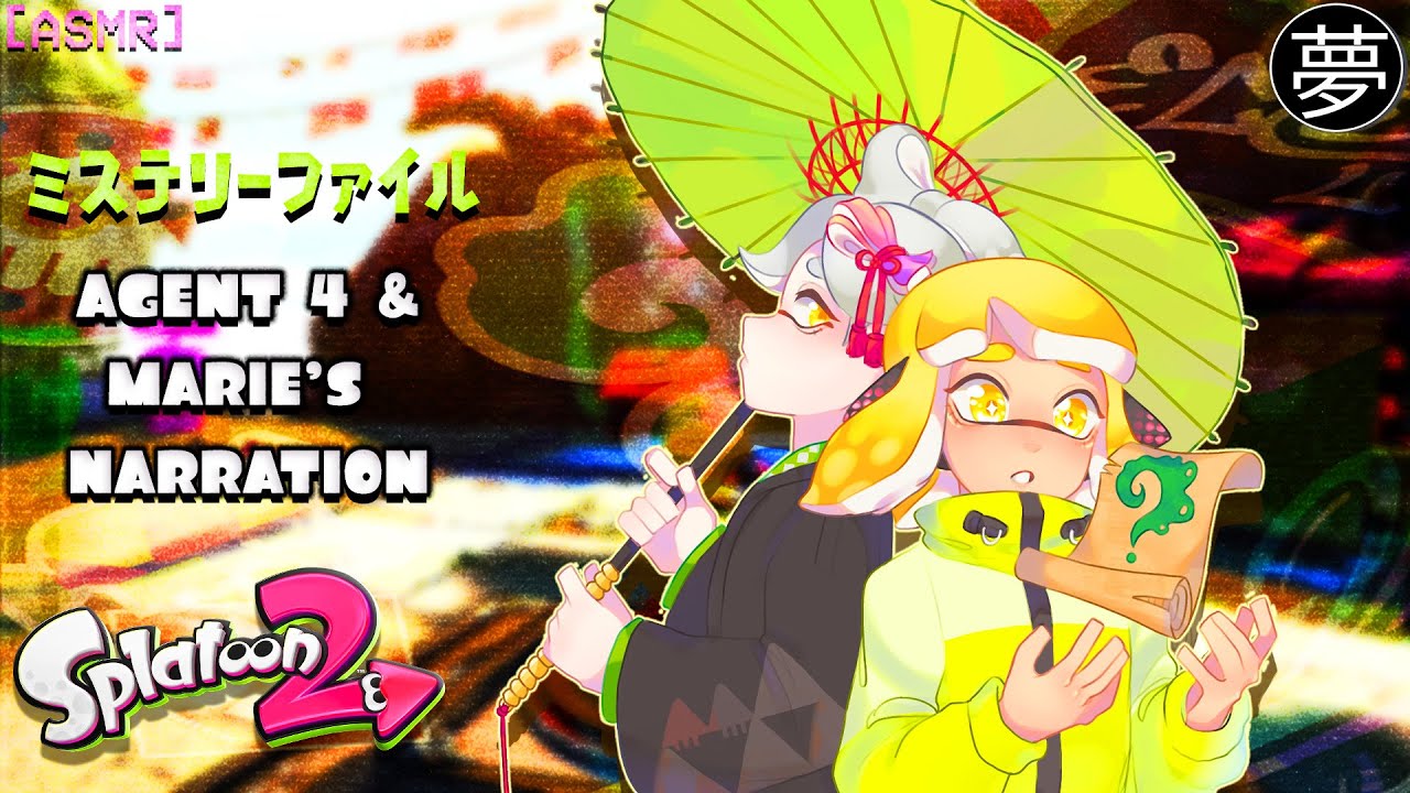 Agent 4 & Marie Read the Sunken Scrolls for You 🍵 [Splatoon 2] [Chill ...