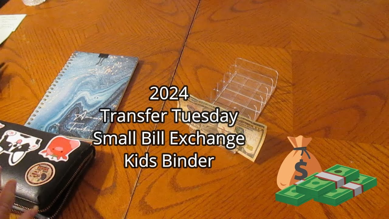 2024 Transfer Tuesday! Small Bill Condensing Kids Binder! - YouTube