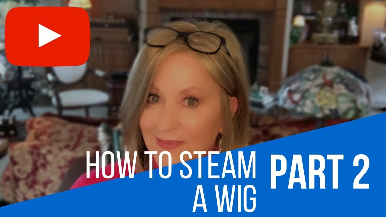 HOW TO Steam A Wig Part 2 | Ellen Wille Talent Mono | CRAZY WIG LADY ...