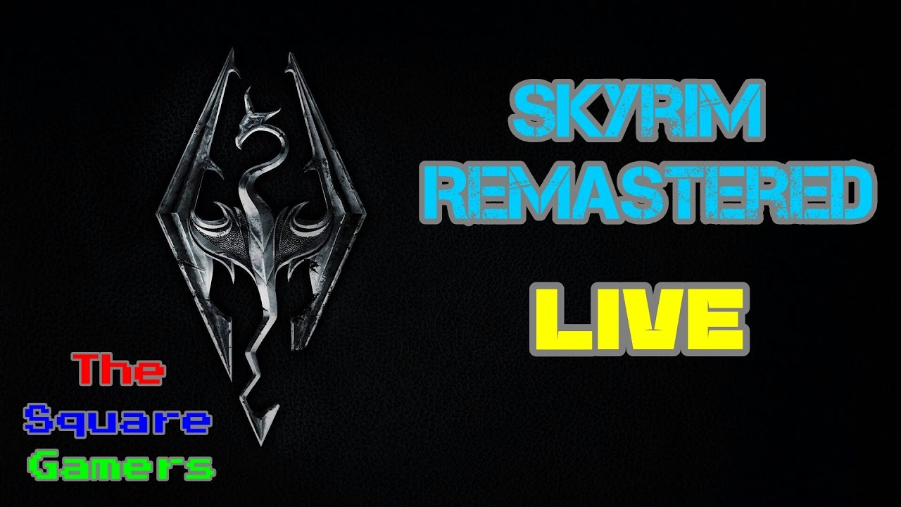 Square Gamers Skyrim Stream Highlights #1 - YouTube