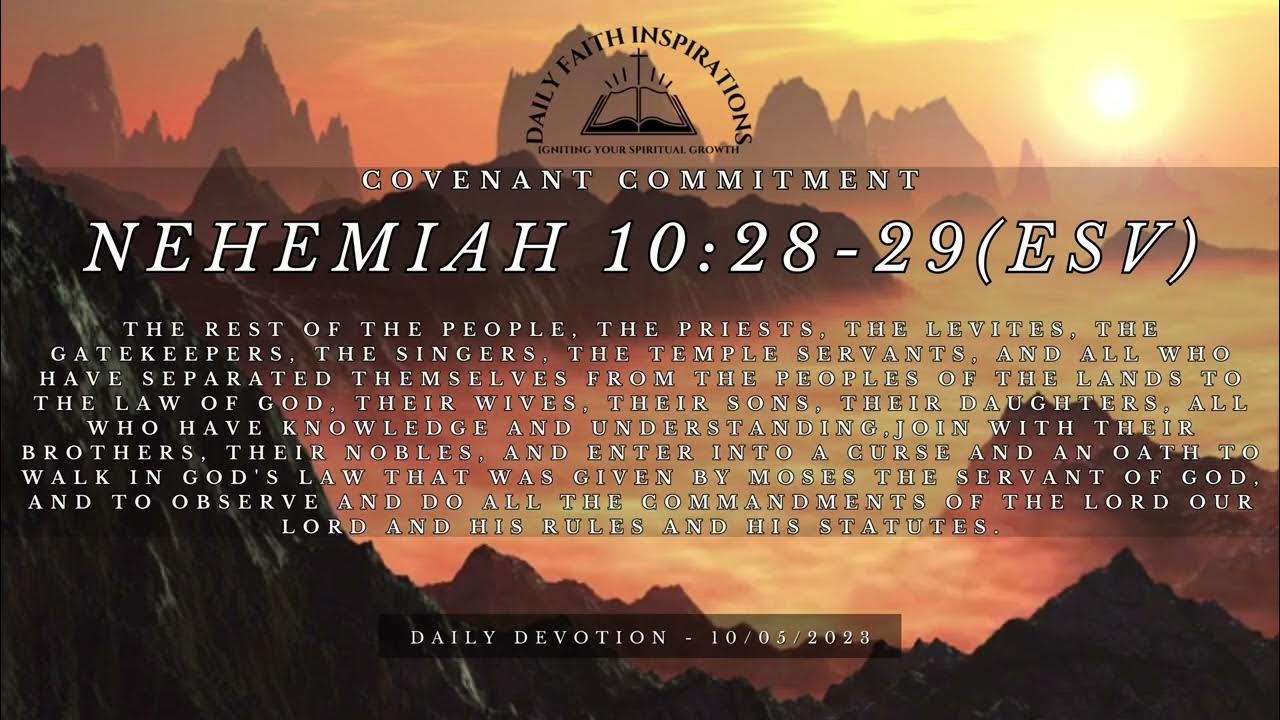 Daily Devotion - Nehemiah 10:28-29 | Covenant Commitment - YouTube