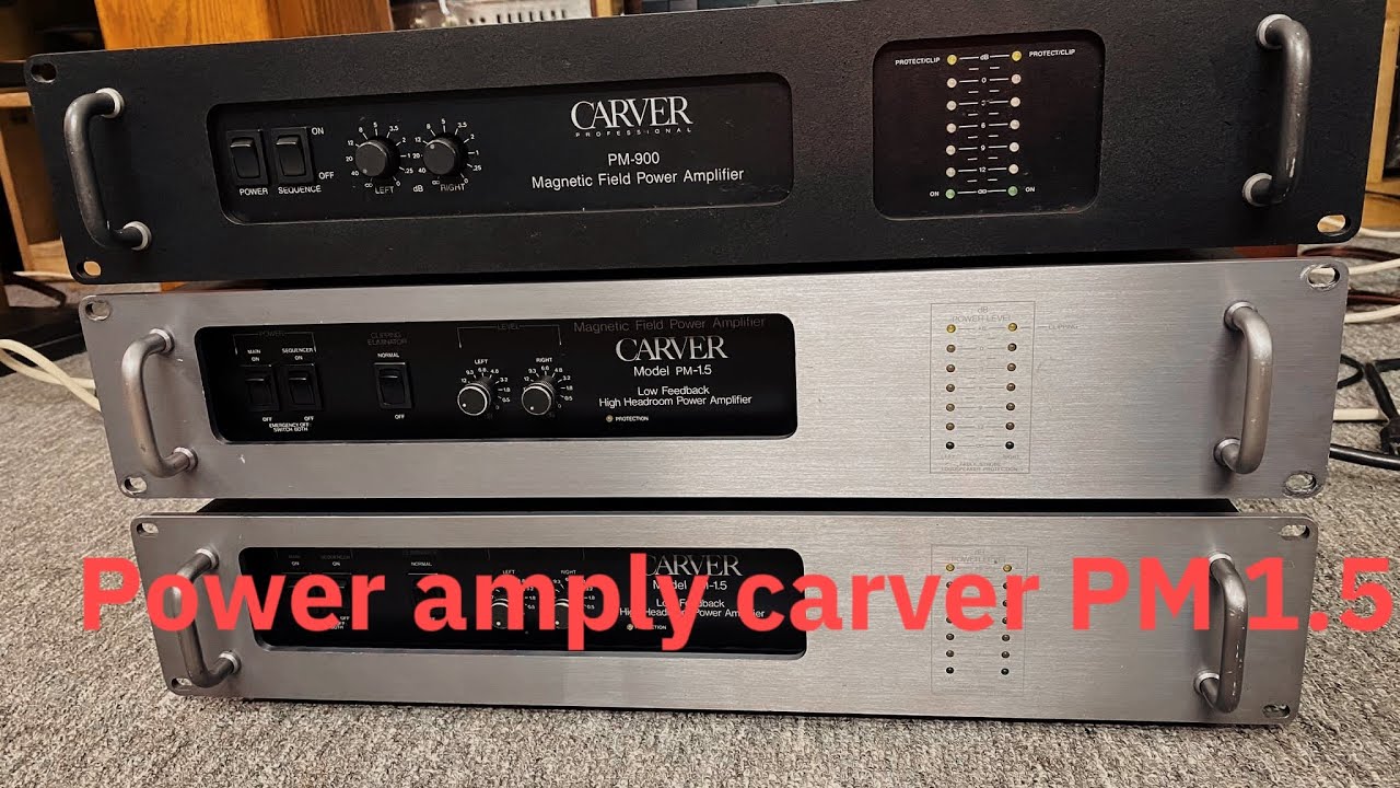 Cục đẩy Power amply Carver PM 1.5 - YouTube