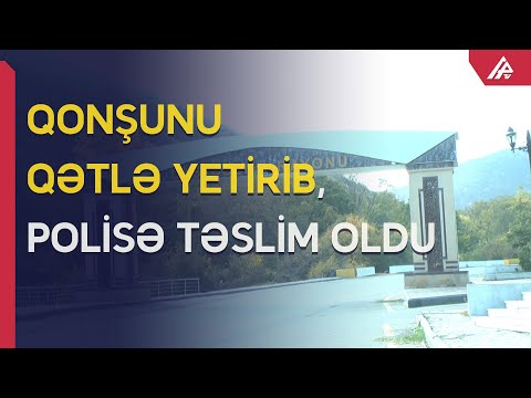 Daşkəsəndə 18 yaşlı oğlan öz qonşusunu qətlə yetirdi - APA TV