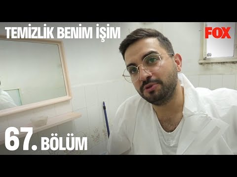 Temizlik Benim İşim 67. Bölüm