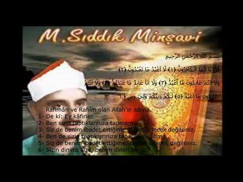 M Sıddık Minşevi Kafirun Suresi Arapçe   Türkçe Mealli
