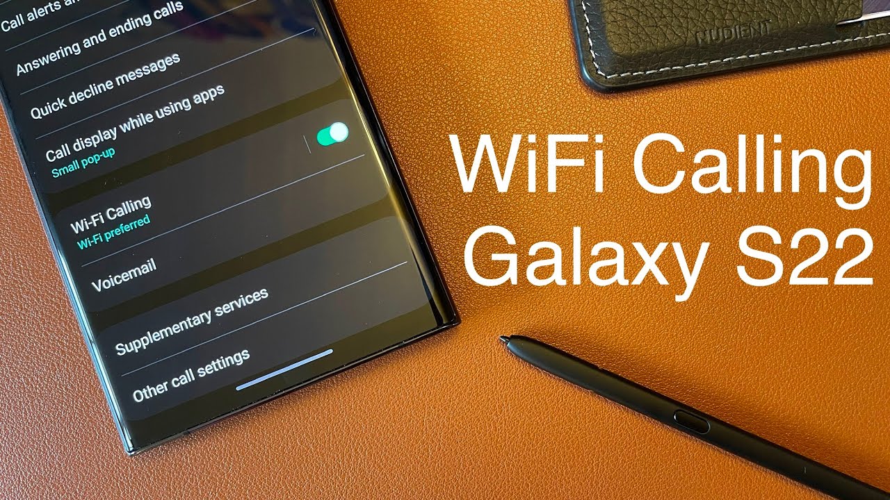 How to Setup WiFi Calling: Samsung Galaxy S22 - YouTube