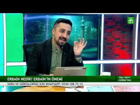 Erbain Nedir? | EHL-İ BEYT COĞRAFYASI