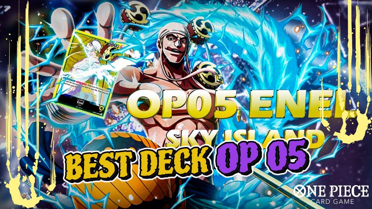 BEST ENEL DECK AUFLÖSUNG WIR LÖSEN FÜR DEN START VON OP 06 ENEL AUF ...