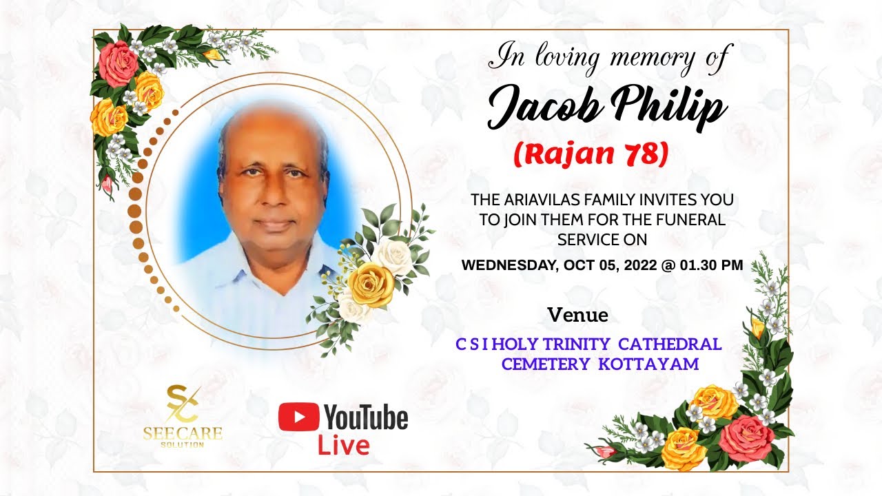Jacob Philip (Rajan 78 ) // Aryavilas // Funeral Service - YouTube