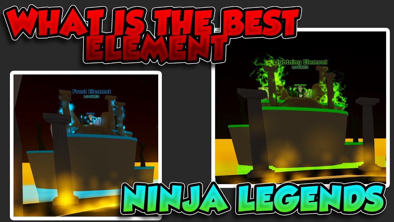 NINJA LEGENDS THE BEST ELEMENT!!! | Ninja Legends | Ordinary Potato ...