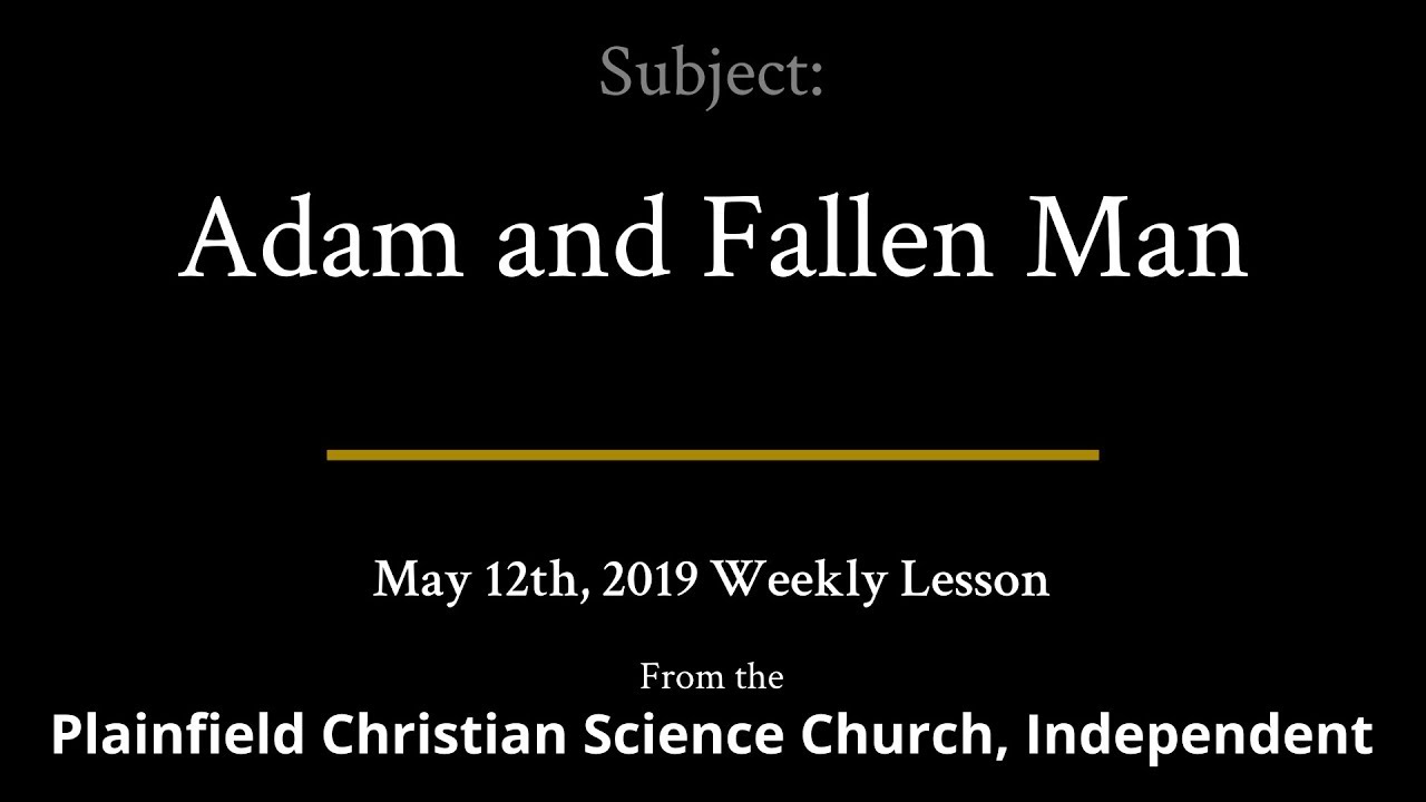 May 12th, 2019 Weekly Lesson - Adam and Fallen Man - YouTube