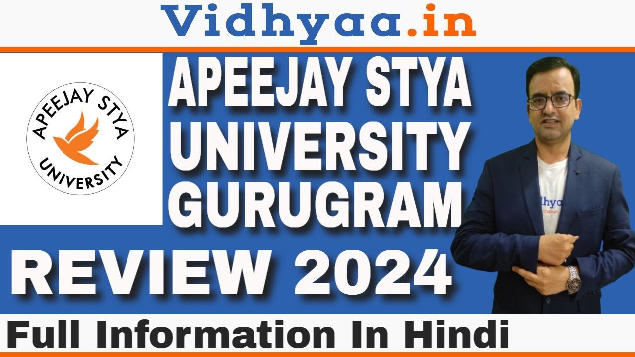 APEEJAY STYA UNIVERSITY GURGAON | CAMPUS REVIEW 2024 | ADMISSION ...