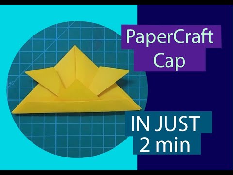 DIY | Papercraft | Cap in just 2 min - YouTube