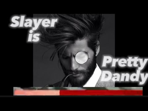 Slayer is pretty dandy - YouTube