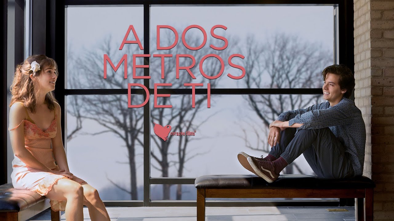 A Dos Metros De Ti Five Feet Apart Segundo Tr iler Oficial