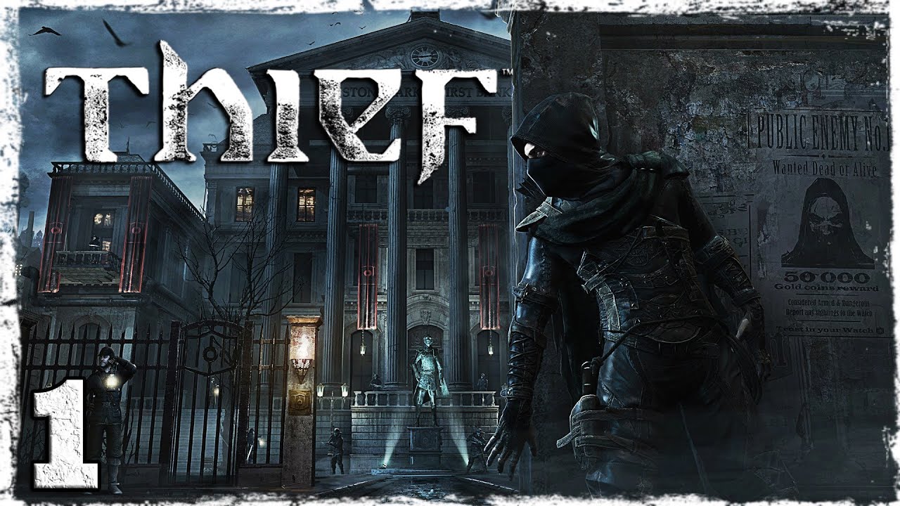 [PS4] Thief. #1: Падение. - YouTube