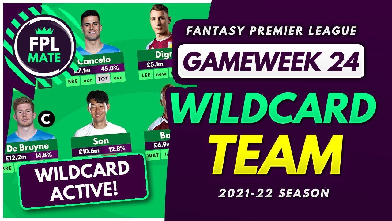 FPL GW24 MY WILDCARD STRATEGY | Wildcard Template for Gameweek 24 ...