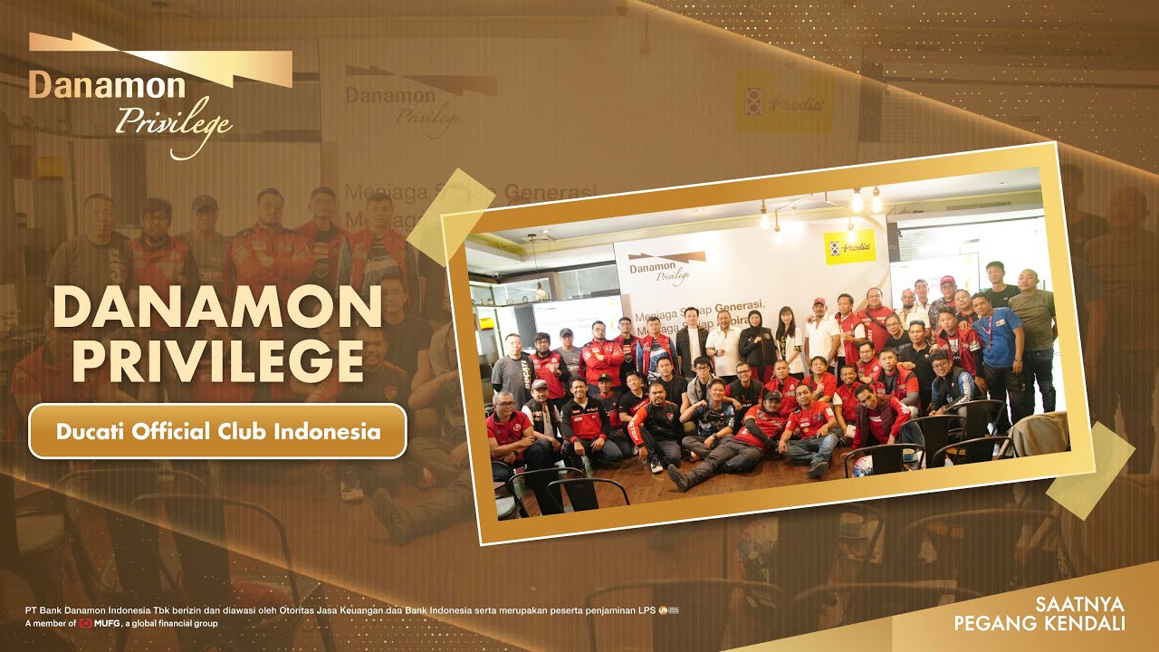 Danamon Privilege: Connect with Community Ducati Official Club ...
