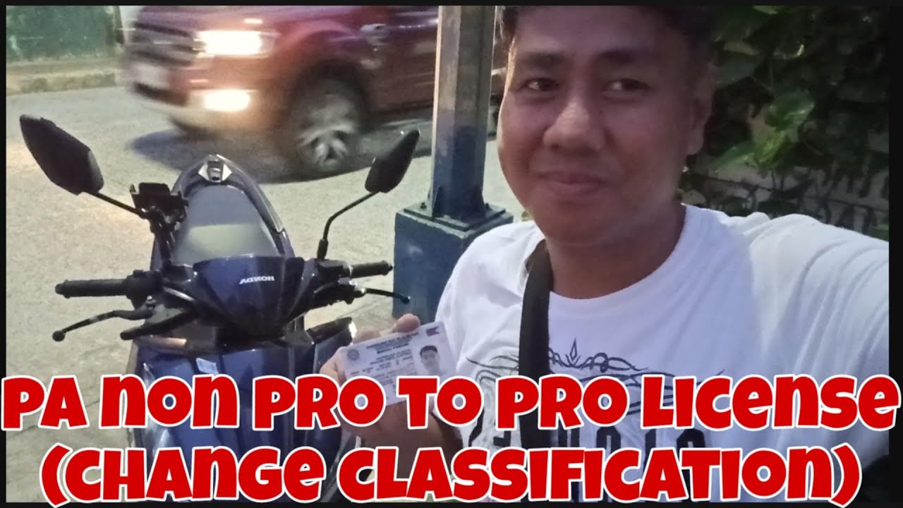 PA NON PRO TO PRO LICENSE (CHANGE CLASSIFICATION) #karevealjomelcasTULO ...
