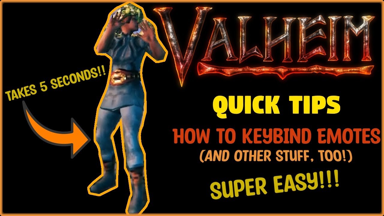 Valheim Quick Tips: Binding Emotes to Hotkeys - YouTube