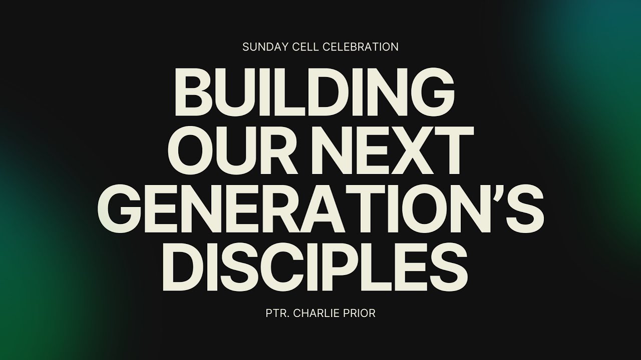 Building our Next Generation’s Disciples ┃ Ptr. Charlie Prior - YouTube