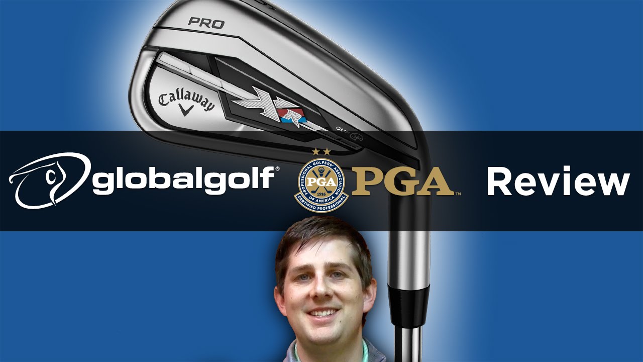 Callaway XR & XR Pro Irons - GlobalGolf Review - YouTube