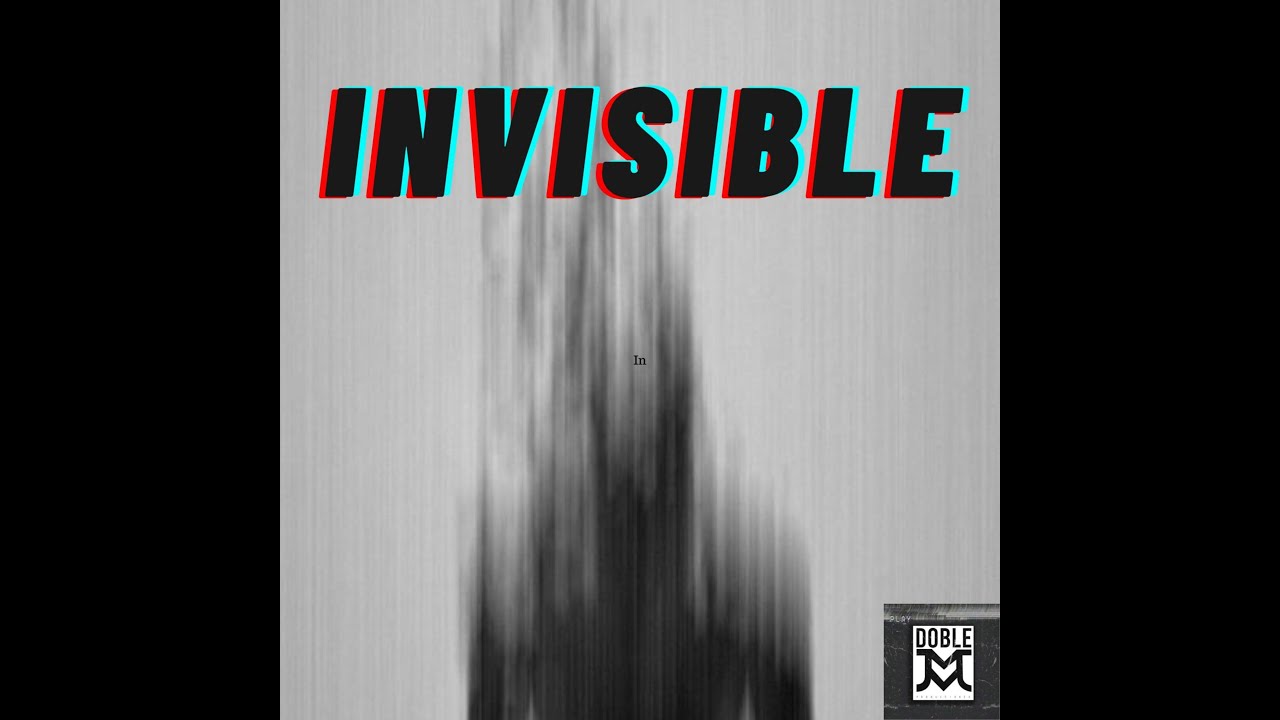 Invisible - YouTube