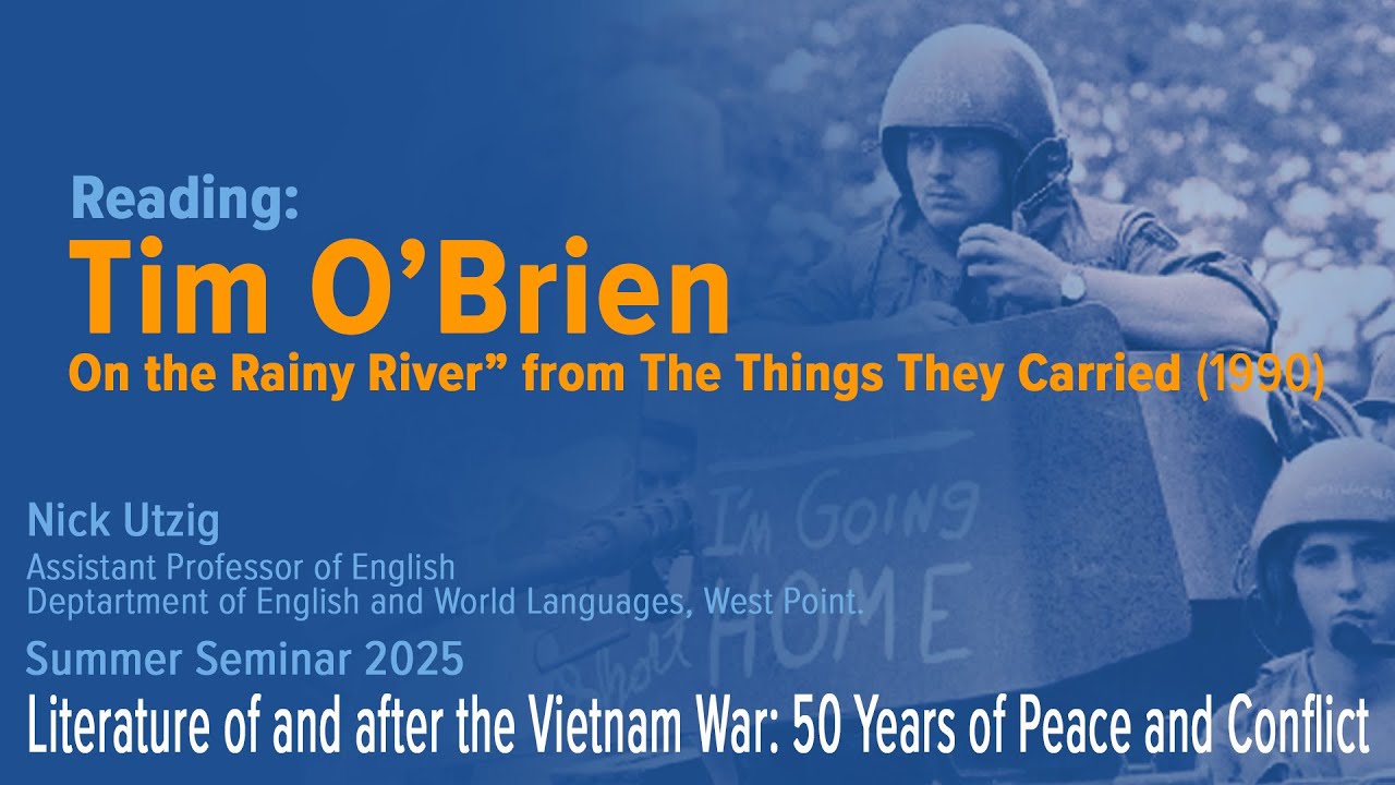 Tim O’Brien, “On the Rainy River” from The Things They Carried (1990 ...