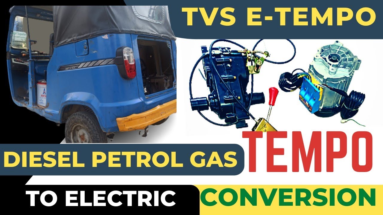 Convert Old Three Wheeler to Electric | How To Convert Old Tempo Petrol ...