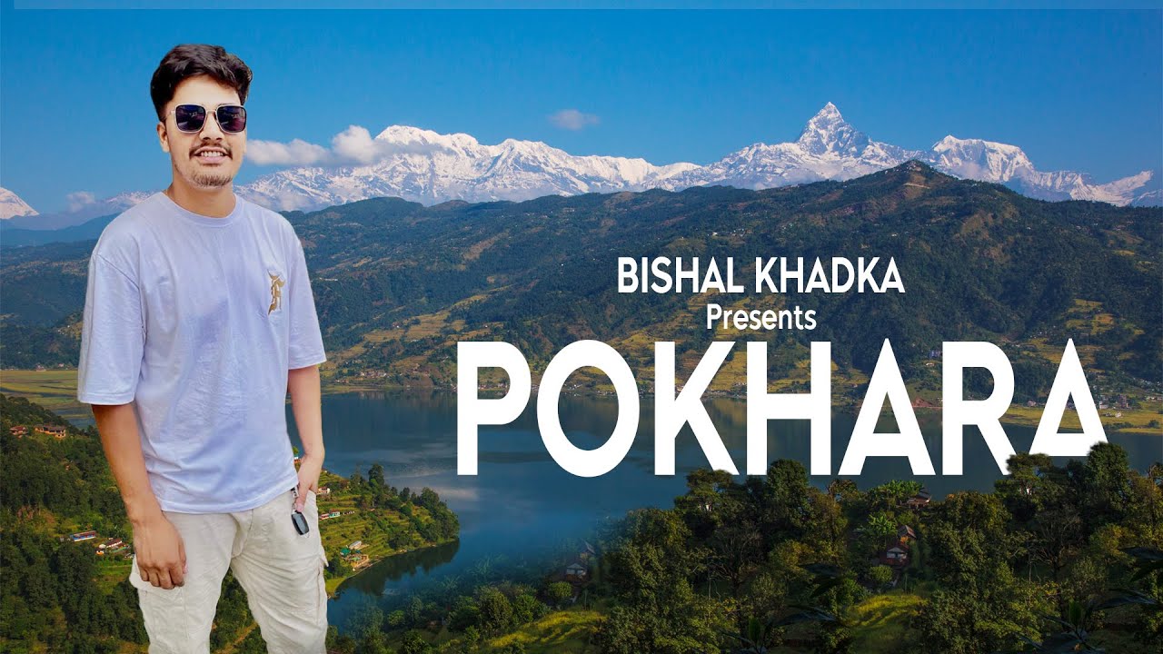 PYARO POKHARA | New Nepali Song 2081/2024 | Bishal Khadka | Pokhara Promotional Song | - YouTube
