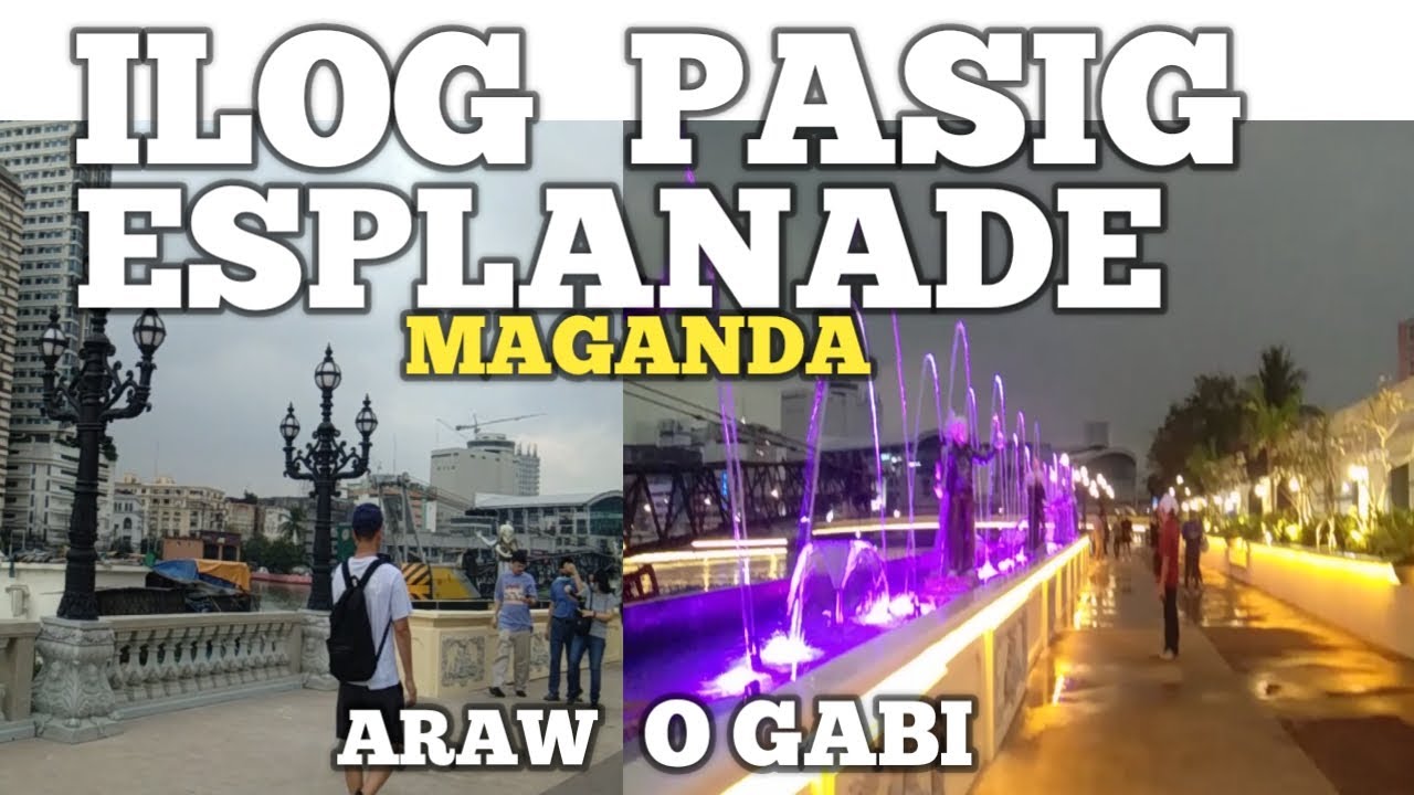 ILOG PASIG ESPLANADE WALKING TOUR - YouTube